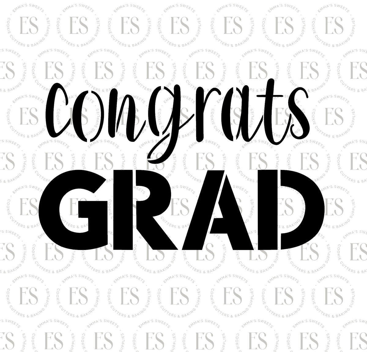 Congrats Grad Script Stencil – Emma's Sweets