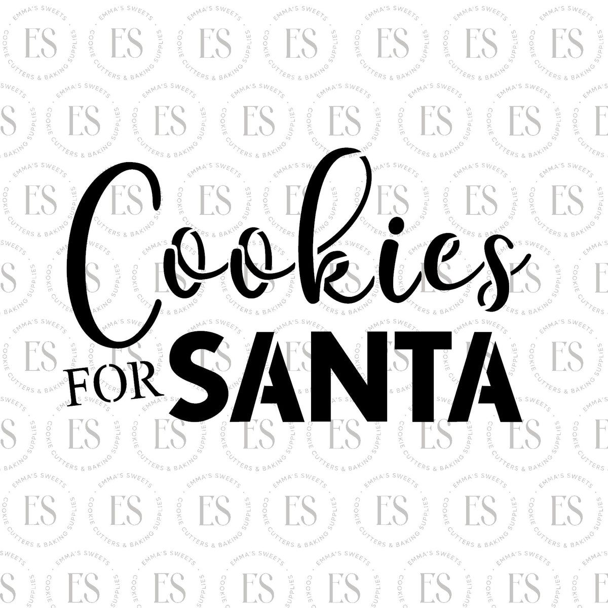 Cookies For Santa Stencil – Emma's Sweets