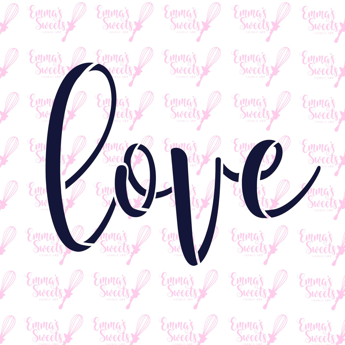 Love #4 Stencil – Emma's Sweets